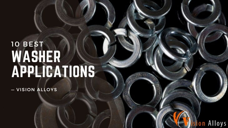 The Best 10 Washer Application - Vision Alloys